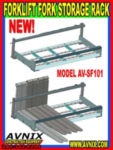Forklift Fork Storage Rack - Avnix Construction Equipment Sales 281-342 ...